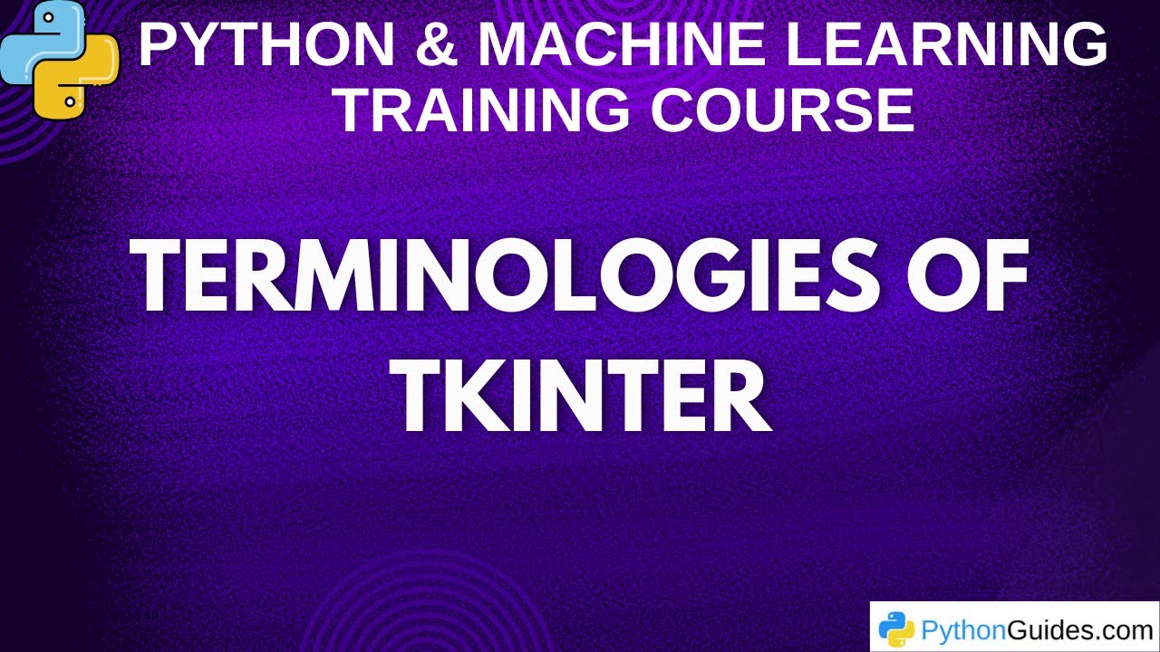 Terminologies of Python Tkinter - YouTube