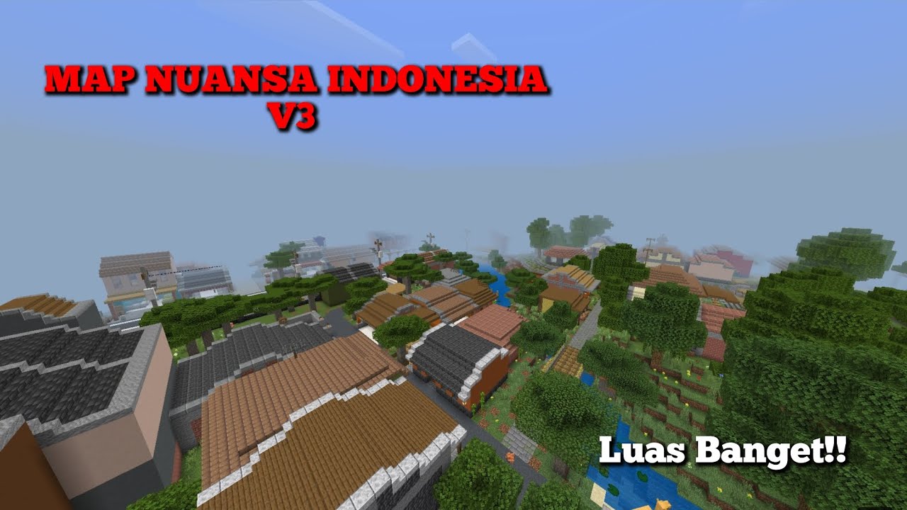 MINECRAFT || Map Nuansa Indonesia No Addon V3!! Yang Baguss || MC1.20 ...