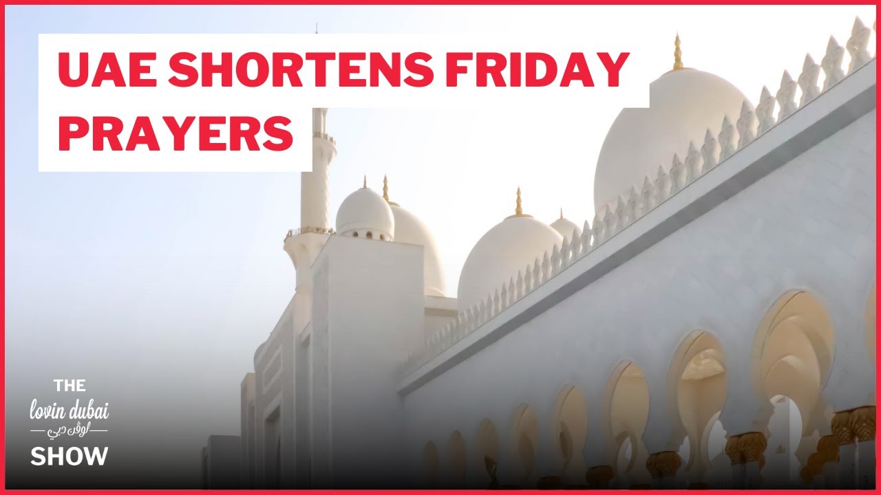 UAE Shortens Friday Prayers - YouTube