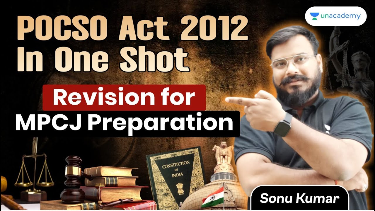 POCSO Act 2012 In One Shot| Revision for MPCJ Preparation | Sonu Kumar - YouTube