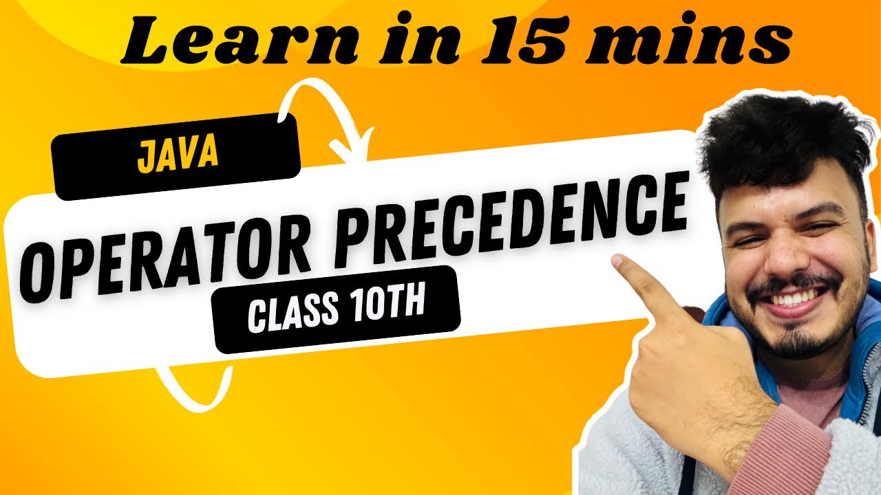 Precedence Of Operators| Easy Explanation For Java | Operators In Java