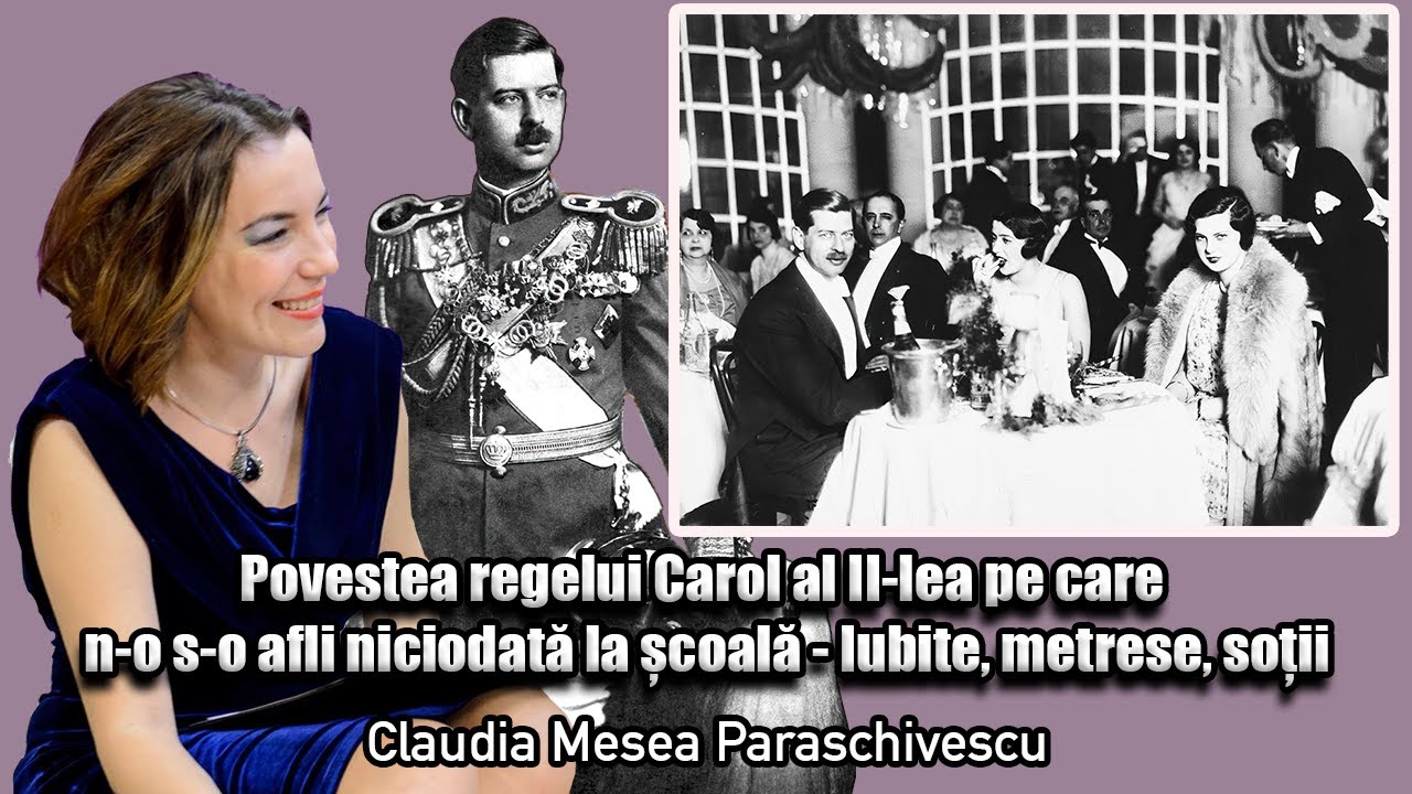 Povestea Regelui Carol Al II-lea Pe Care N-o S-o Afli Niciodata La ...