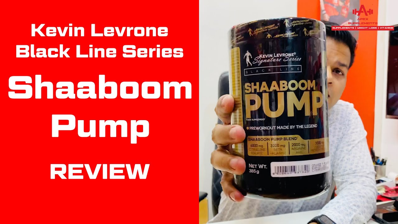 REVIEW: Kevin Levrone Shaaboom Pump Pre-Workout | Hindi | Apex ...