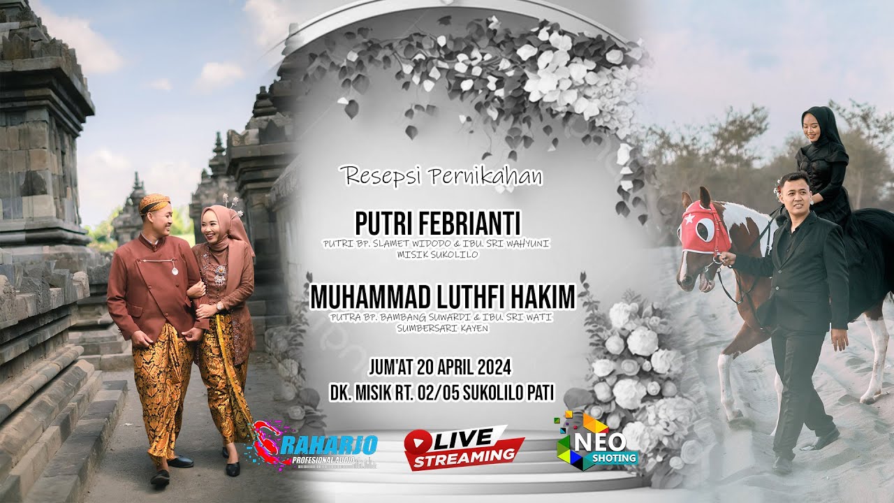 📡LIVE STREAMING RESEPSI PERNIKAHAN PUTRI FEBRIANTI DENGAN MUHAMMAD ...