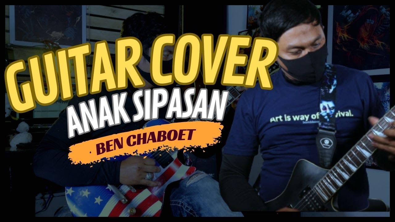 Anak Sipasan Guitar Cover by Ben Chaboet ( Minang Song) | GITAR COVER ...