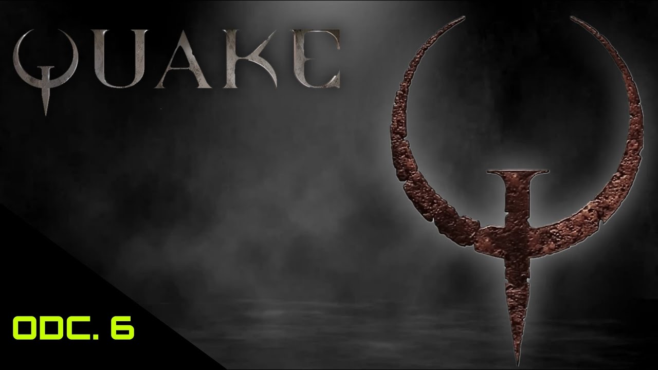 Zagrajmy w Quake 1. Odcinek 6: "Gloom Keep" - YouTube