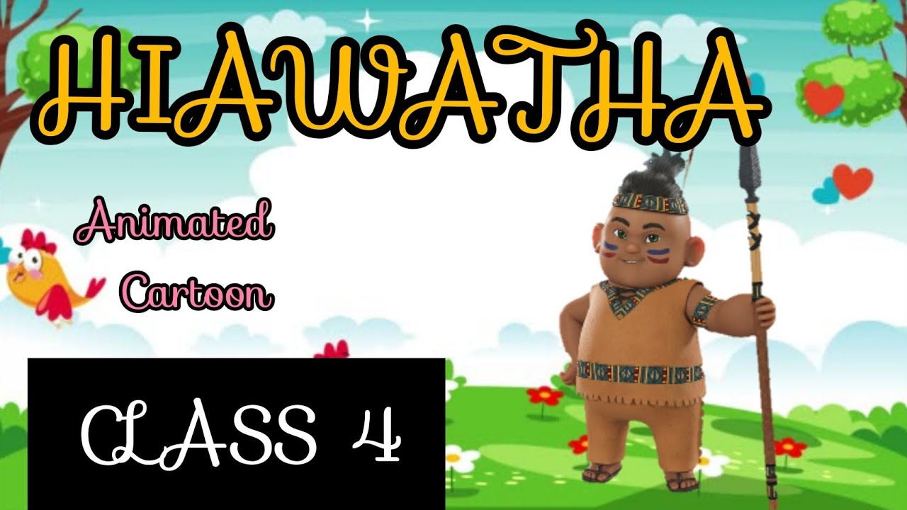 HIAWATHA CLASS 4 ENGLISH ANIMATED CARTOON YouTube hiawatha-class-4-english-animated-cartoon-youtube