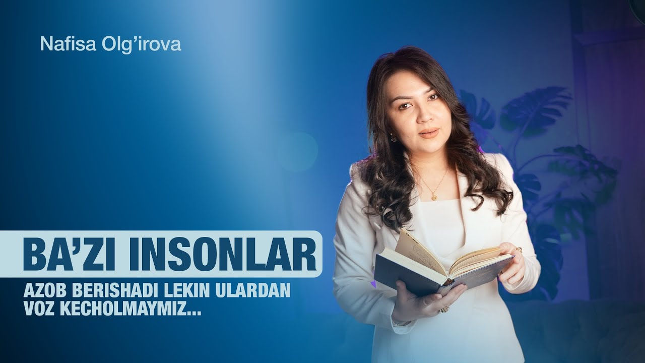 Ba’zi insonlar azob berishadi lekin ulardan voz kecholmaymiz.. - YouTube