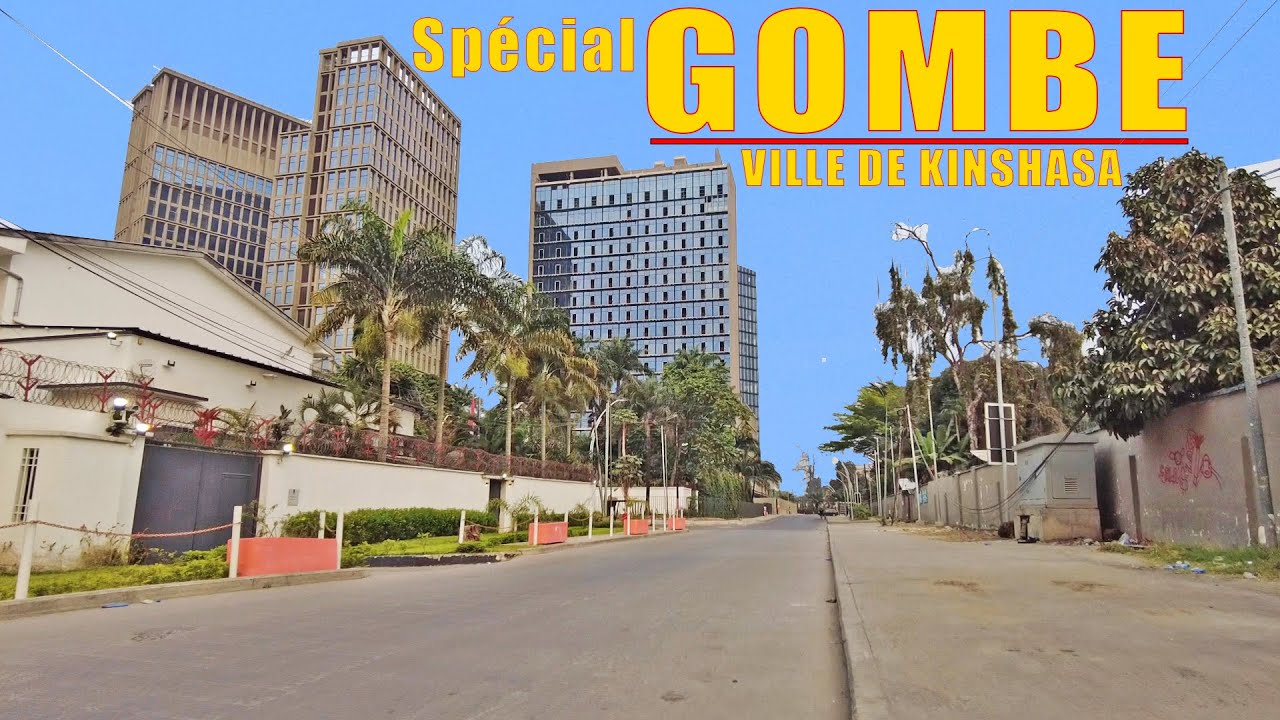 Spécial GOMBE ce 07/09/2025 | Commune de Gombe | Kinshasa -Rdc - YouTube