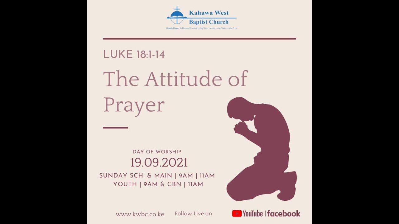 THE ATTITUDE OF PRAYER LUKE 18 1 14 19 YouTube the-attitude-of-prayer-luke-18-1-14-19-youtube