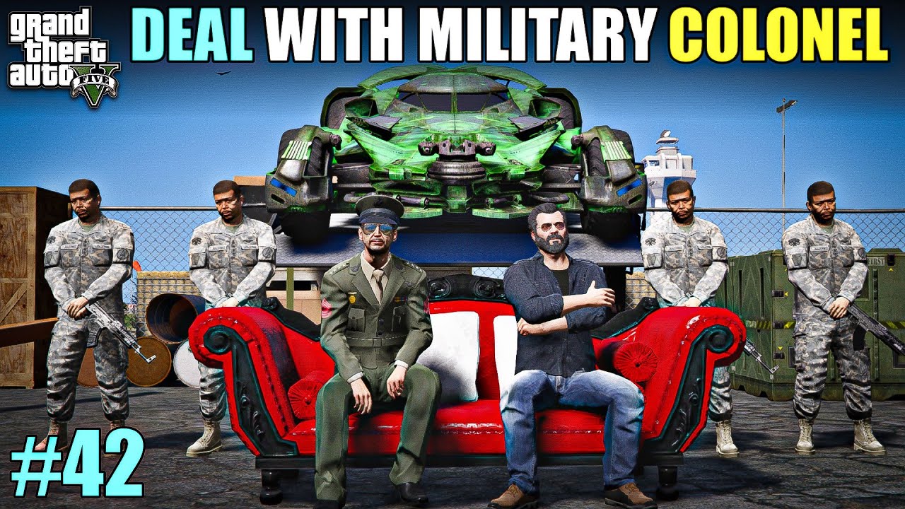 DEAL WITH MILITARY COLONEL FOR MAFIA's INFORMATION | GTA V GAMEPLAY #42 ...
