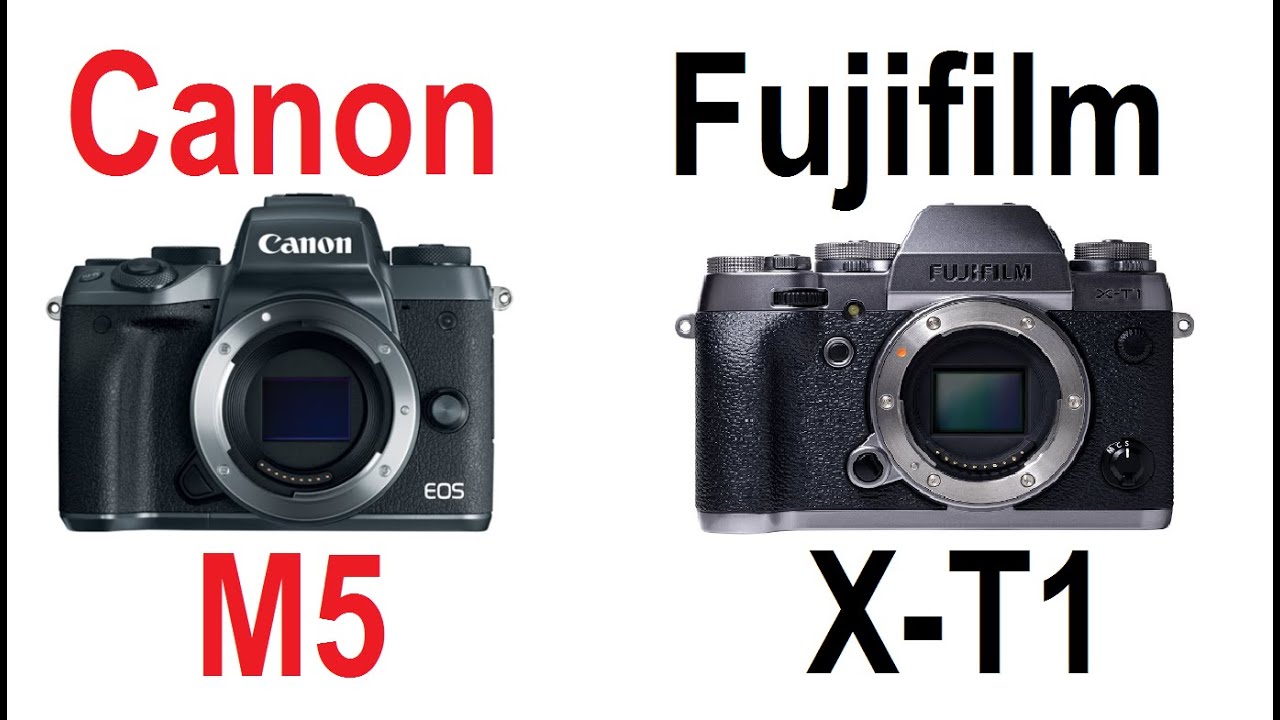 Canon EOS M5 vs Fujifilm X-T1 - YouTube
