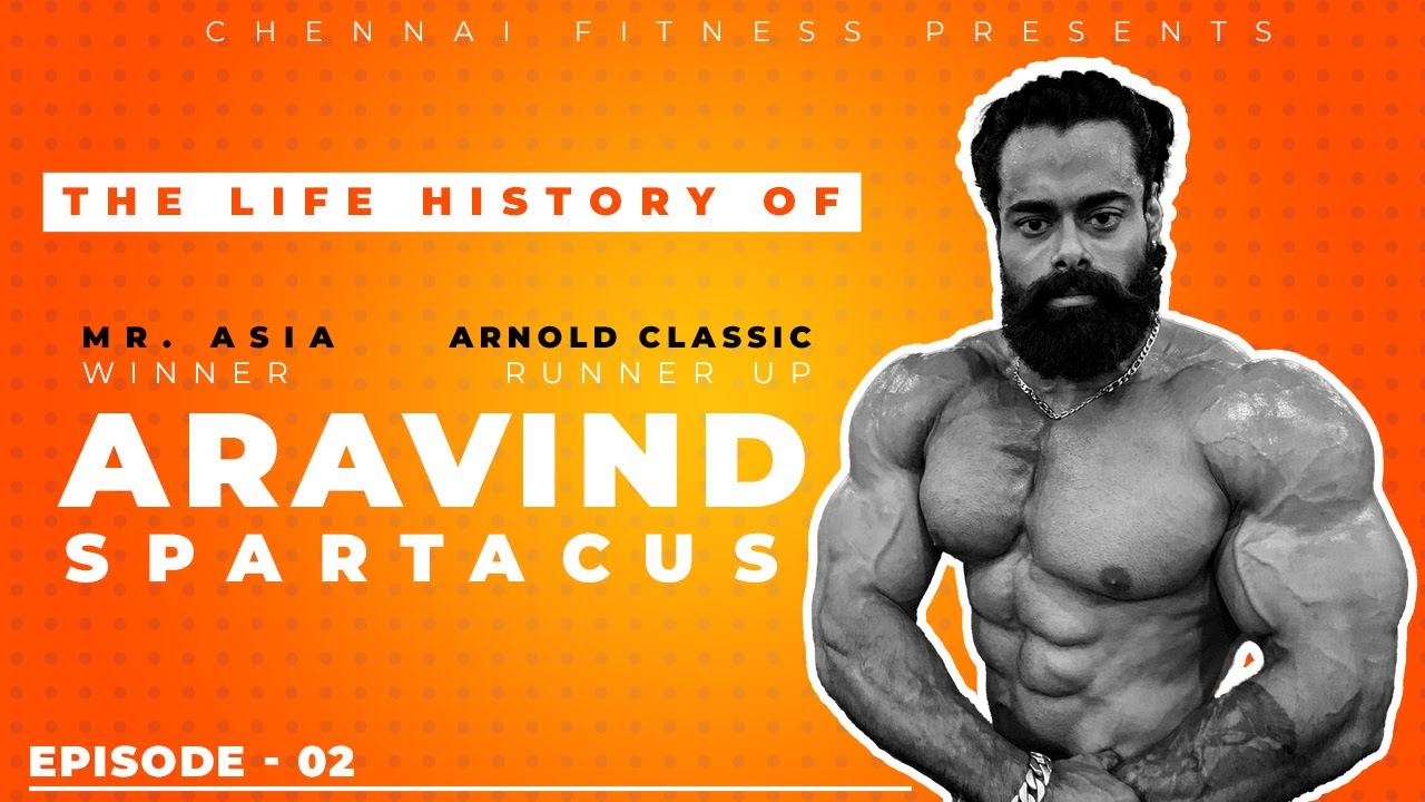 South Indian Monster Mr.ASIA ARVIND SPARTACUS life historypart 2 II ...