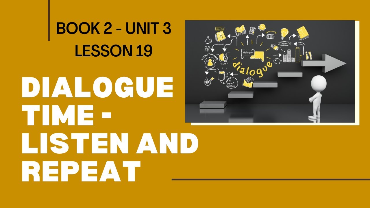 B02U03A06 Dialogue Time - YouTube