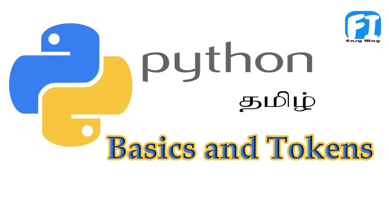 python basics and token in tamil - YouTube