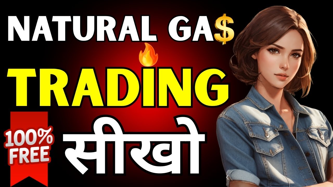 Natural Gas Trading I Natural Gas Analysis I Commodity Trading I PART-1 - YouTube