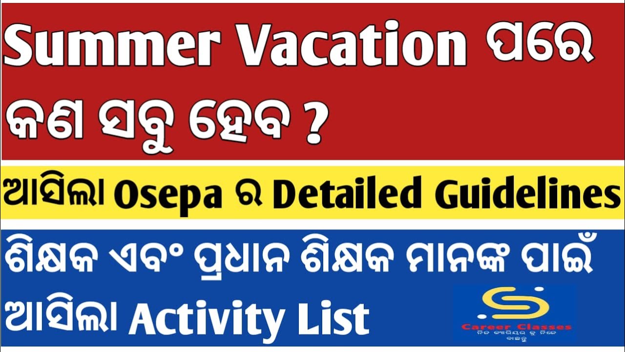 ACTIVITIES FOR TEACHERS AND HEADMASTERS BY OSEPA IN ODISHA AFTER SUMMER ...