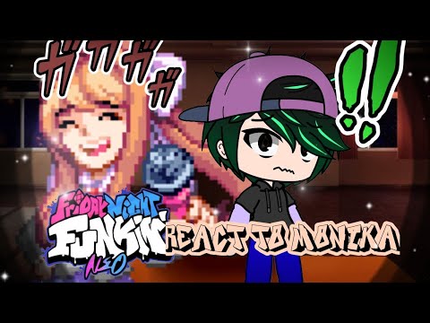FNF Neo Reacts EP. 17 - Monika Full Week - GC/FNF - YouTube