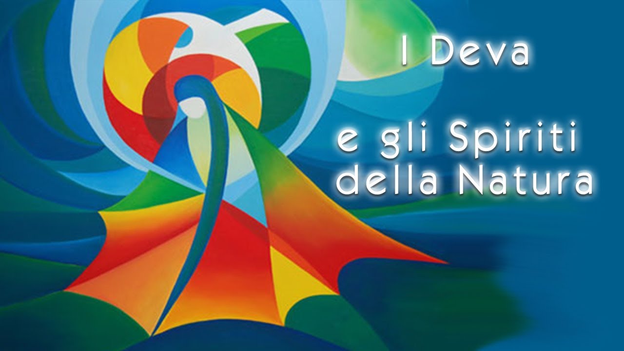 I Deva e gli Spiriti della Natura - YouTube
