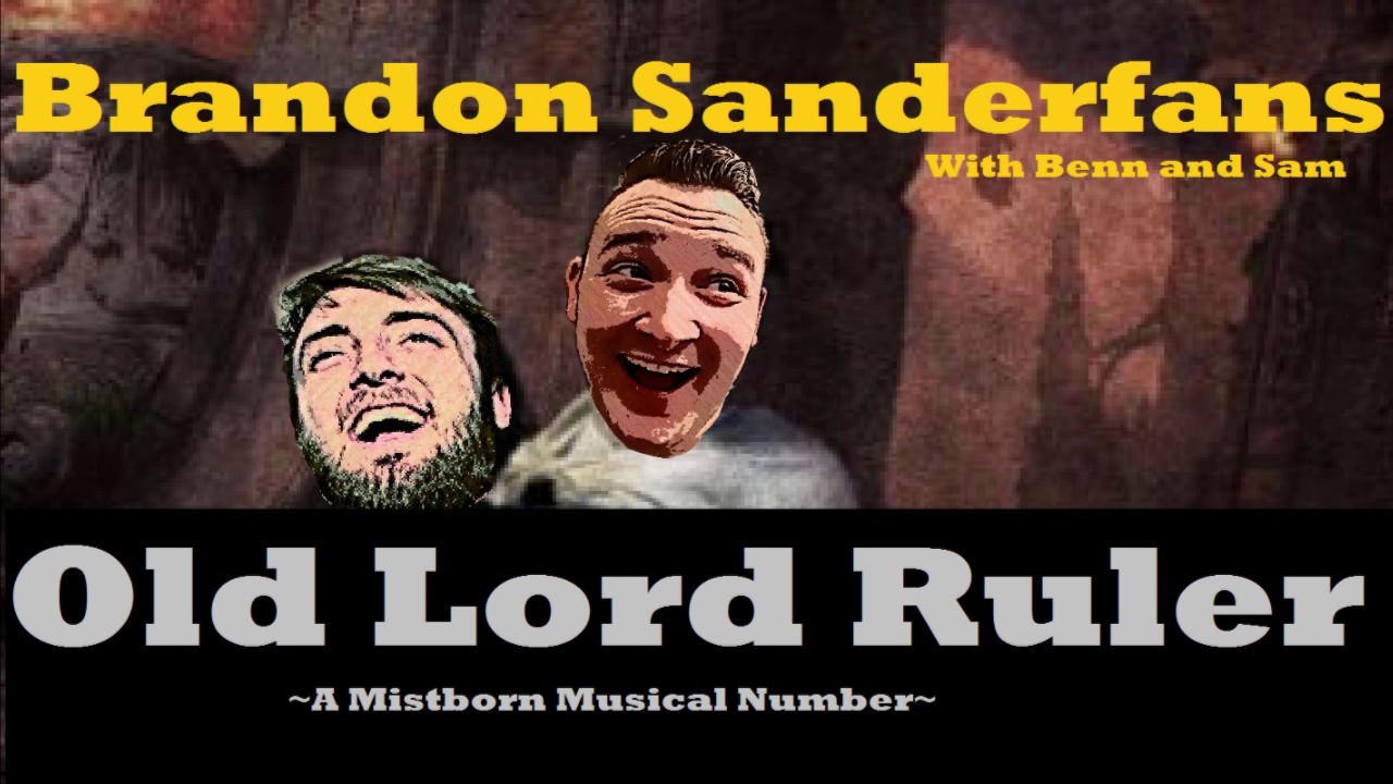 Old Lord Ruler - A Mistborn Musical Parody - YouTube