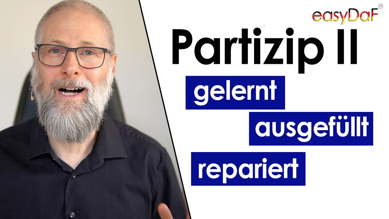 Satzstruktur Perfekt und Partizip II - YouTube