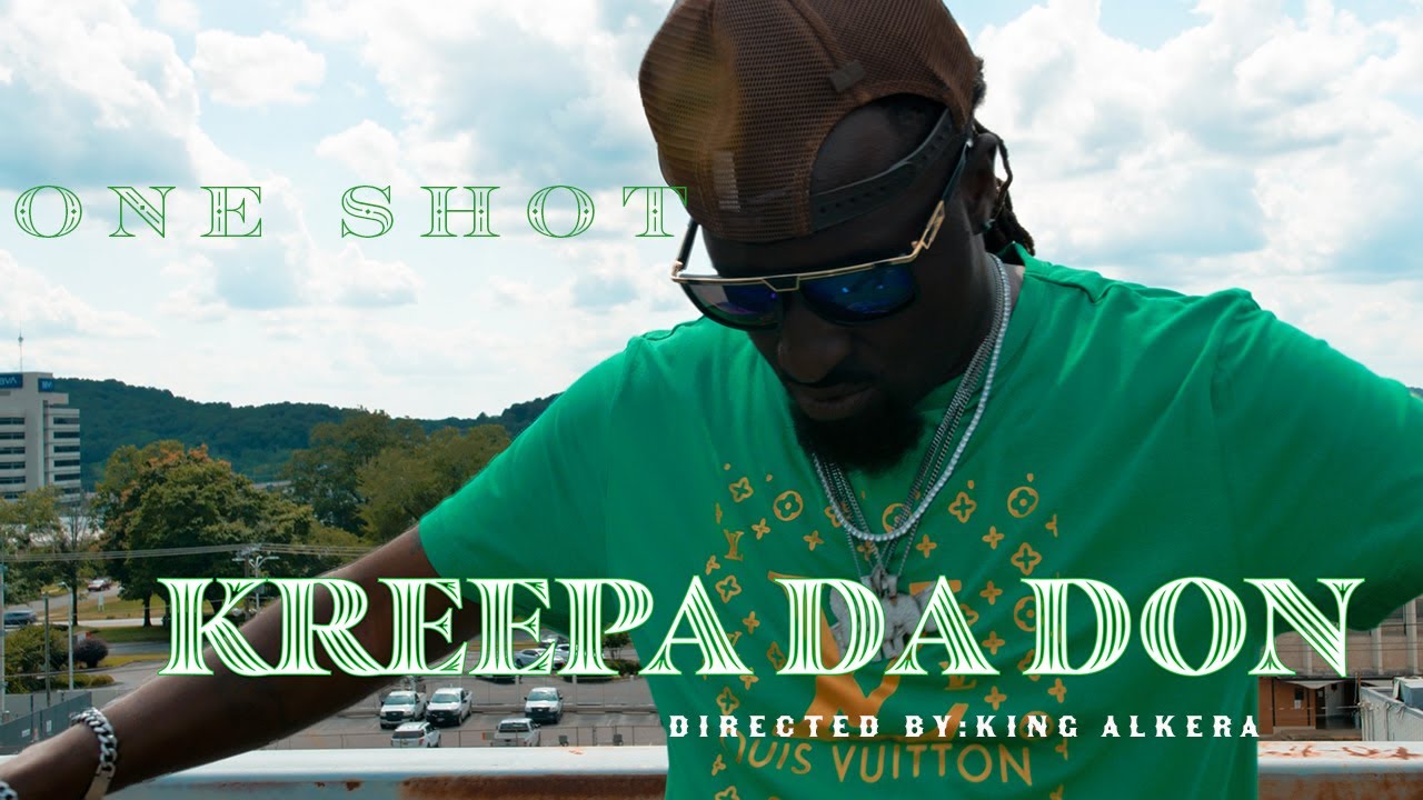 Kreepa Da Don "One Shot" Official Music Video Shot By King Alkera ...