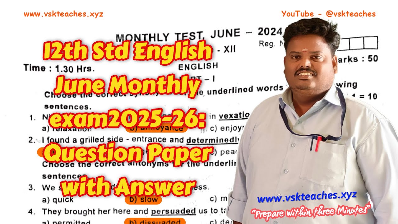 12th Std English June Monthly exam2025-26: Question Paper with Answer ...