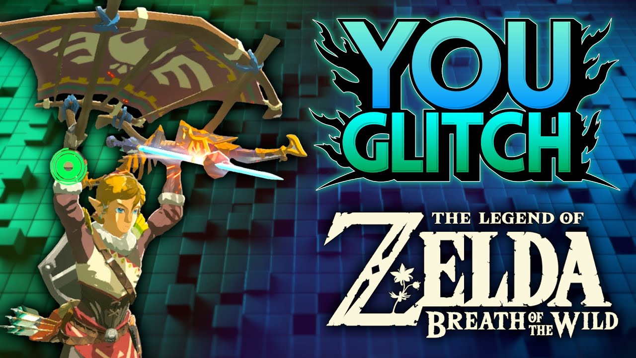 The Legend of Zelda: Breath of the Wild Glitches (Revisited) | You ...