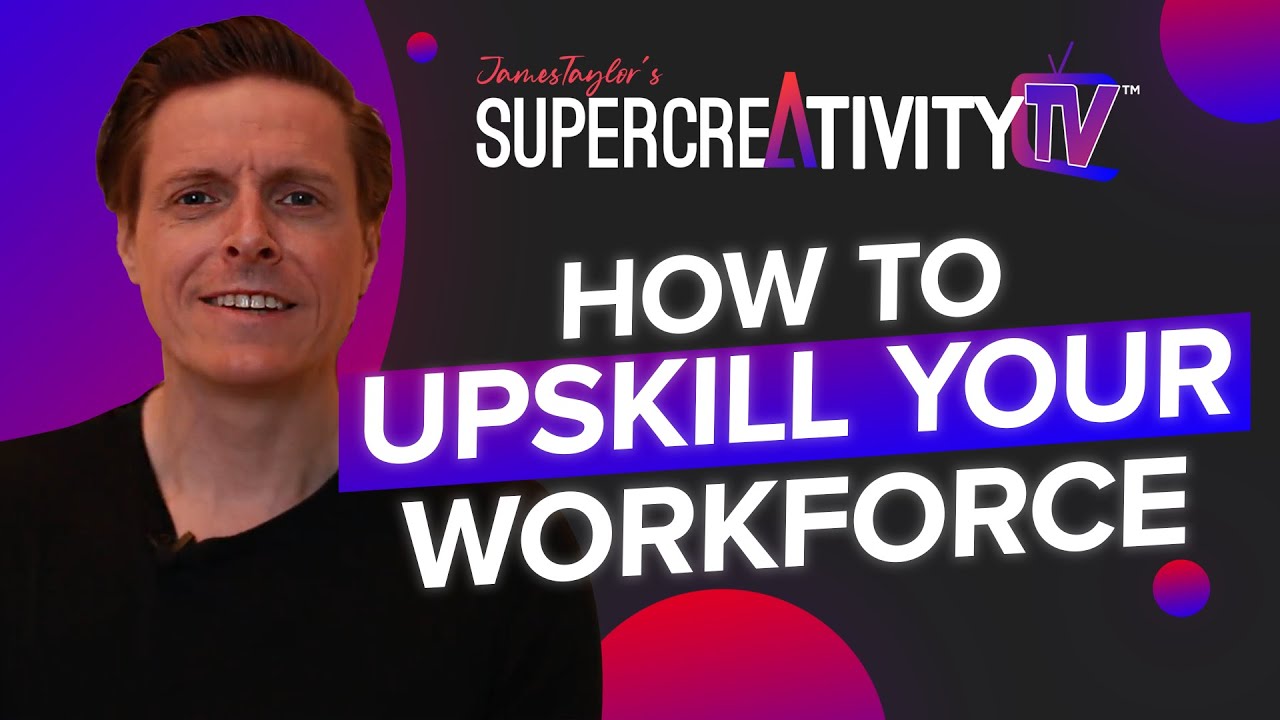 How To Upskill Your Workforce - YouTube