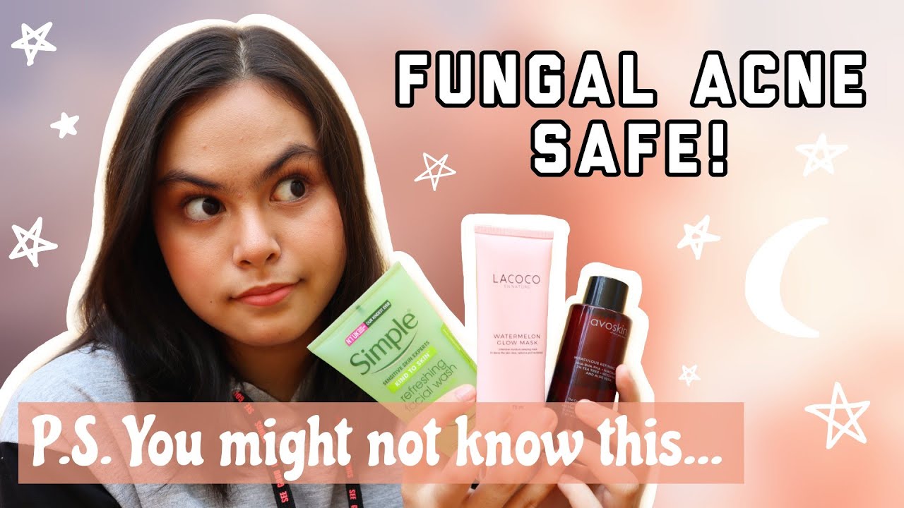 Night Skincare Routine Safe For Fungal Acne P S You Might Not Know