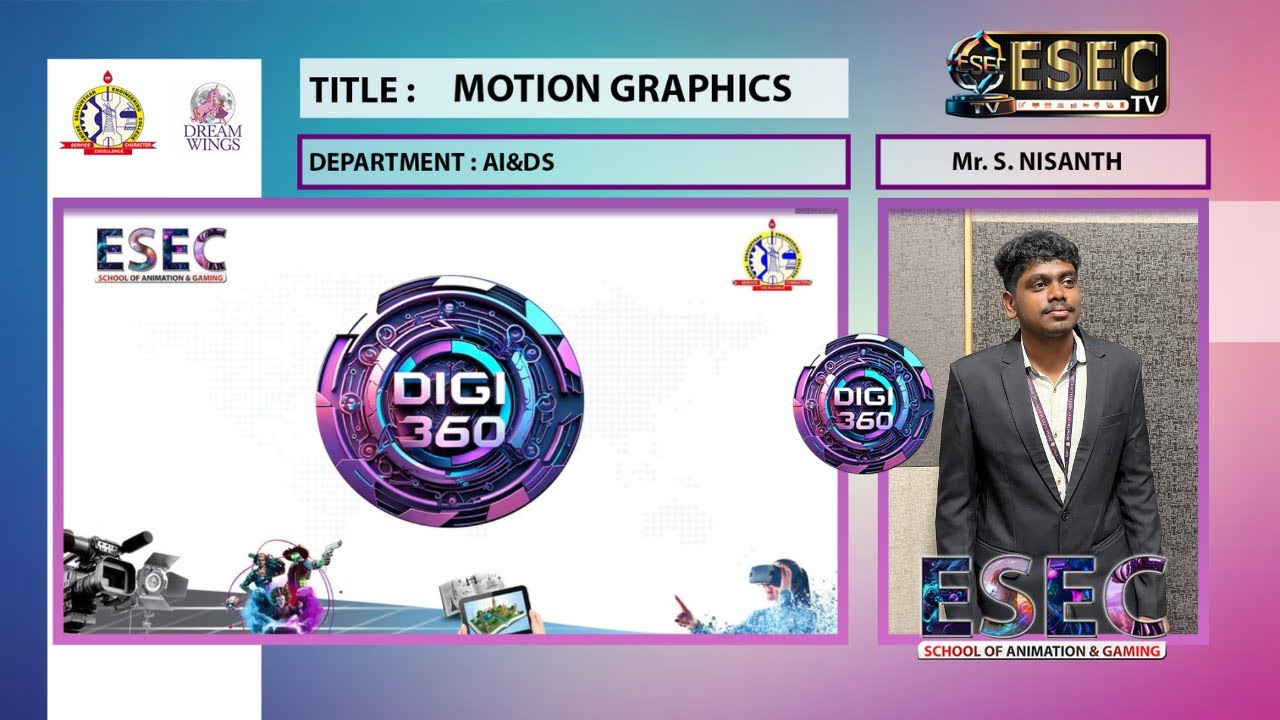 MOTION GRAPHICS | MR .S .NISANTH PRESENTATION-(DIGI360)| ESEC SCHOOL OF ...