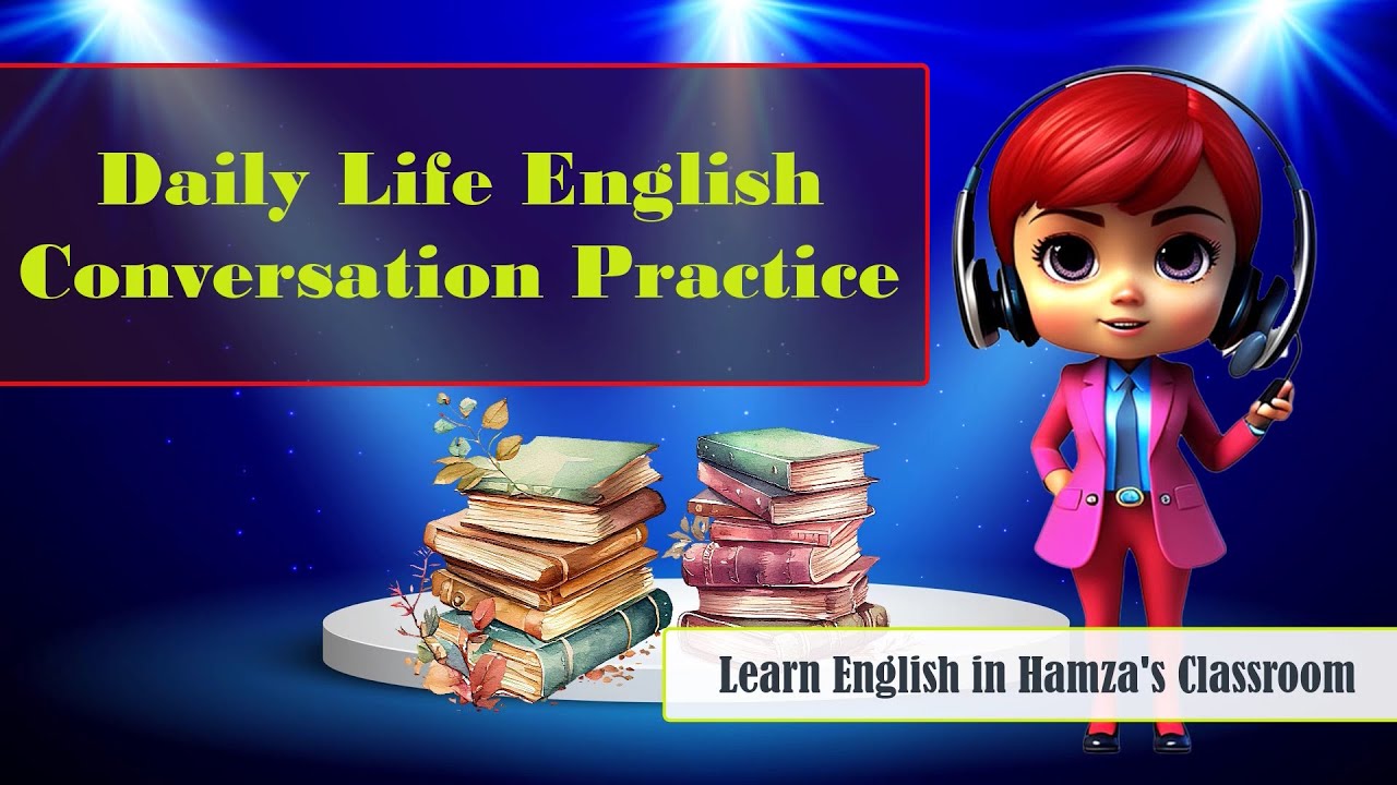 Daily Life English Conversation Practice 10 - Listen and Practice ...