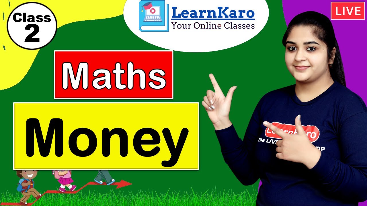 Money in Maths | Best Chapter for Class 2 with animations | Chapter 10 ...