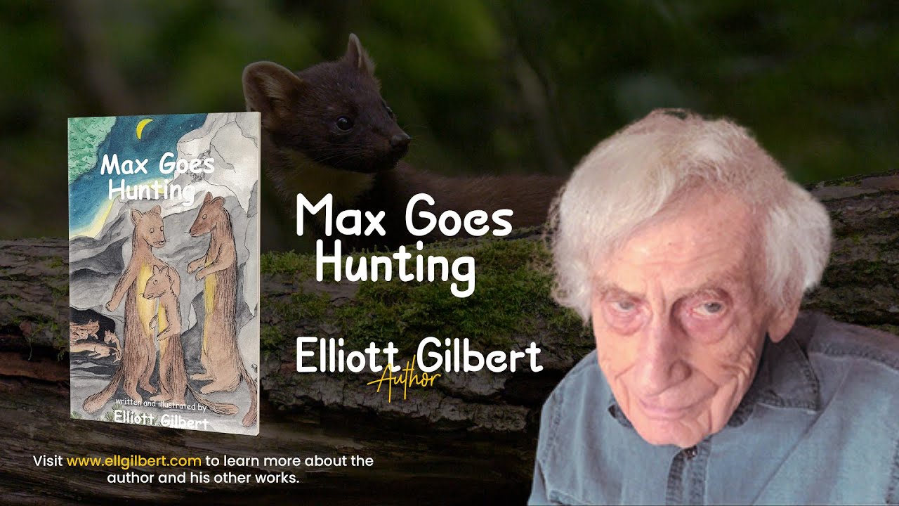 Max Goes Hunting by Elliott Gilbert | Publisher's Pick | ReadersMagnet ...