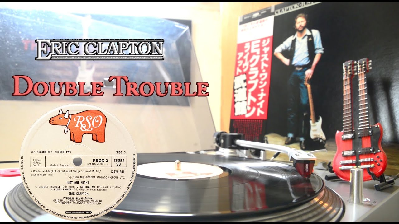 Eric Clapton - Double Trouble (live) 1980 / Vinyl, LP - YouTube