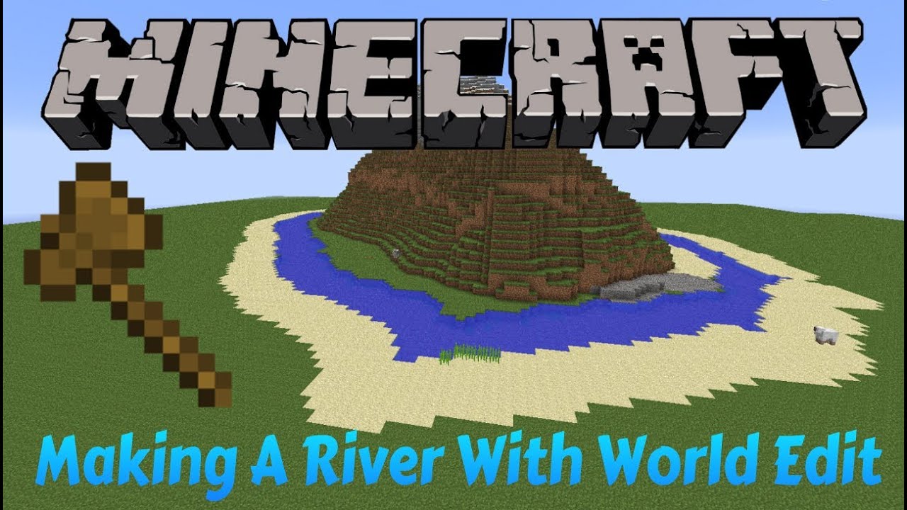 Minecraft World Edit Tutorial-How To Make A River-1.7.6 - YouTube