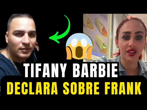 Tifany barbie fuerte declaracion sobre frank ella sabe quien es 😱 - YouTube