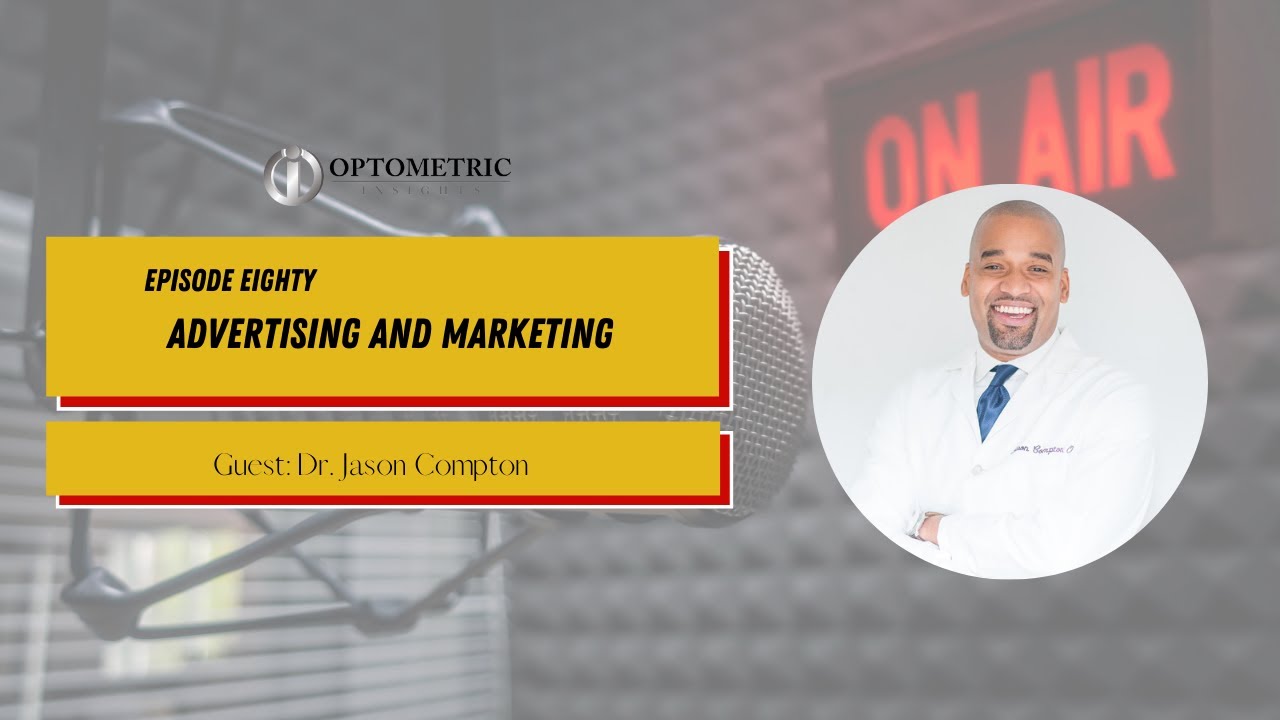 #80 The OI Show: Advertising and Marketing with Dr. Jason Compton ...