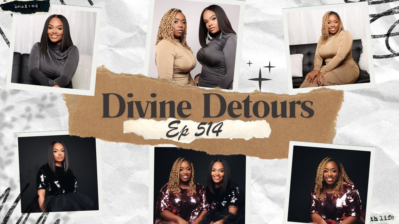 Ep 514: Divine Detours - YouTube