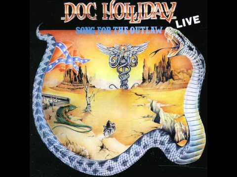Doc Holliday - Last Ride (Live)