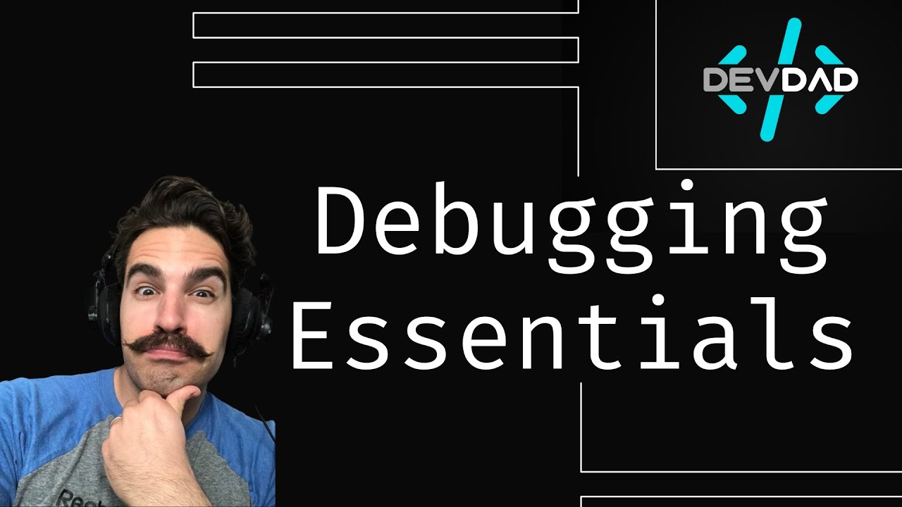 Debugging Essentials Console Log Debugger And Breakpoints Explained
