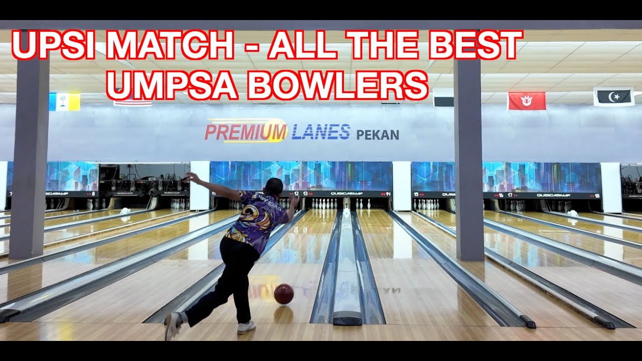 UPSI MATCH - ALL THE BEST UMPSA BOWLERS - YouTube