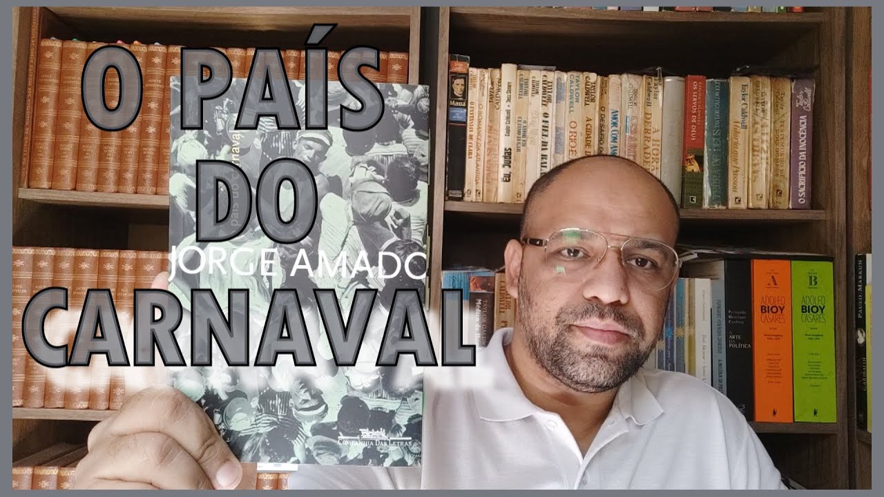 O país do carnaval (Jorge Amado) | Vandeir Freire - YouTube