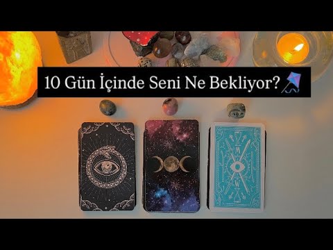 10 Gün İçinde Seni Ne Bekliyor?🪁Deste Seç 