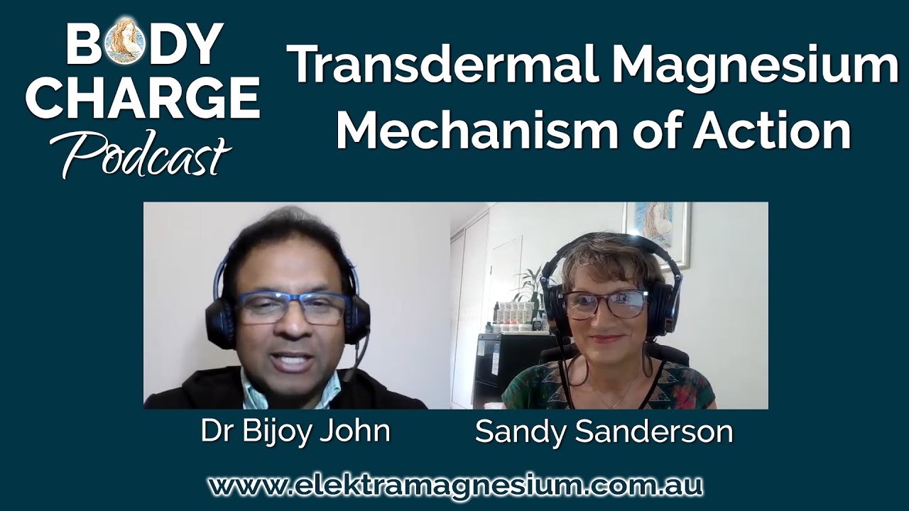 Transdermal Magnesium and How it Works - with Sandy Sanderson and Dr ...
