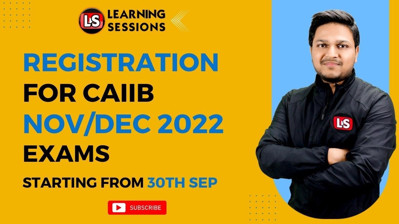 CAIIB NOV/DEC REGISTRATION | CAIIB EXAM REGISTRATION | CAIIB 2022 # ...