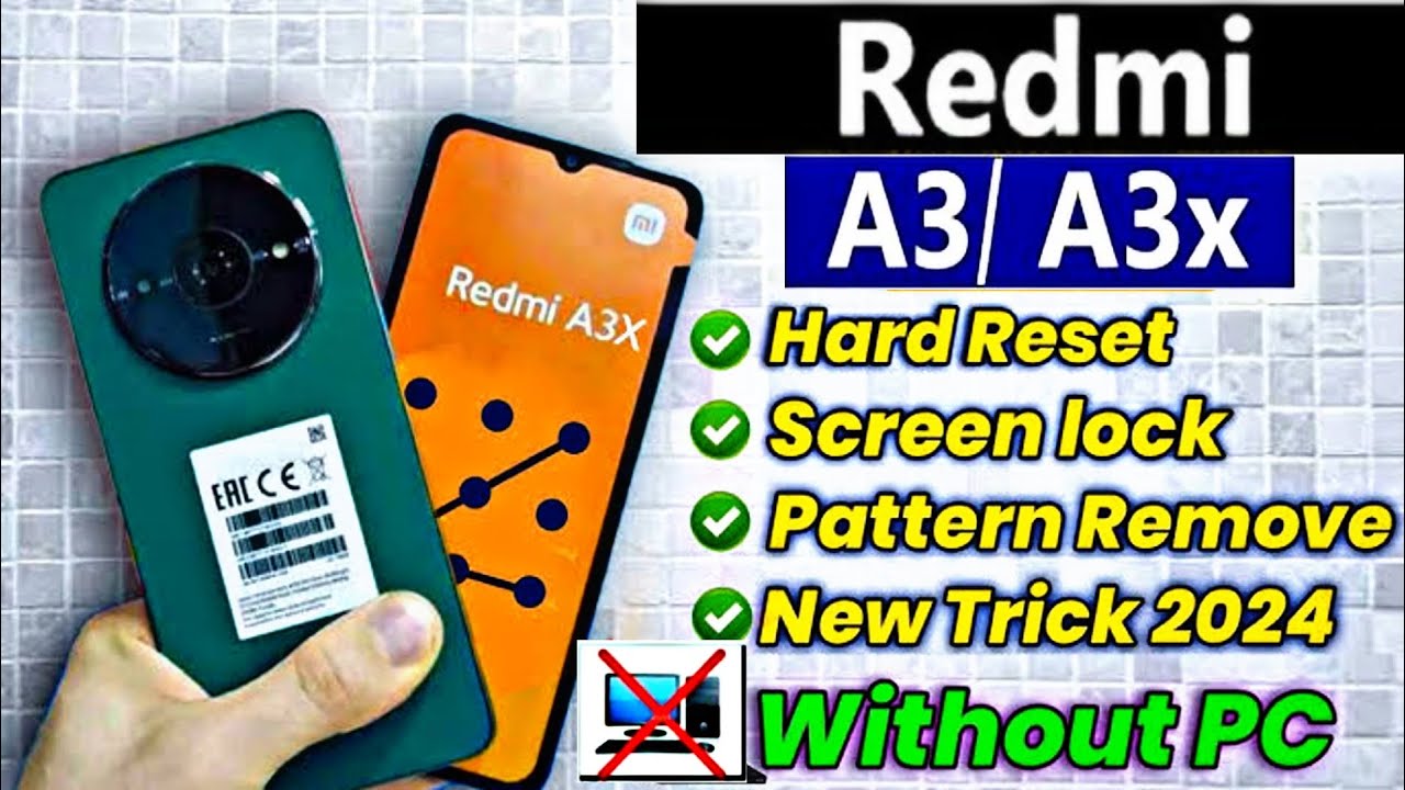 Redmi A3x Hard Reset - Redmi a3x Hard reset & remove Password, Pattern lock - without pc 2025 ...