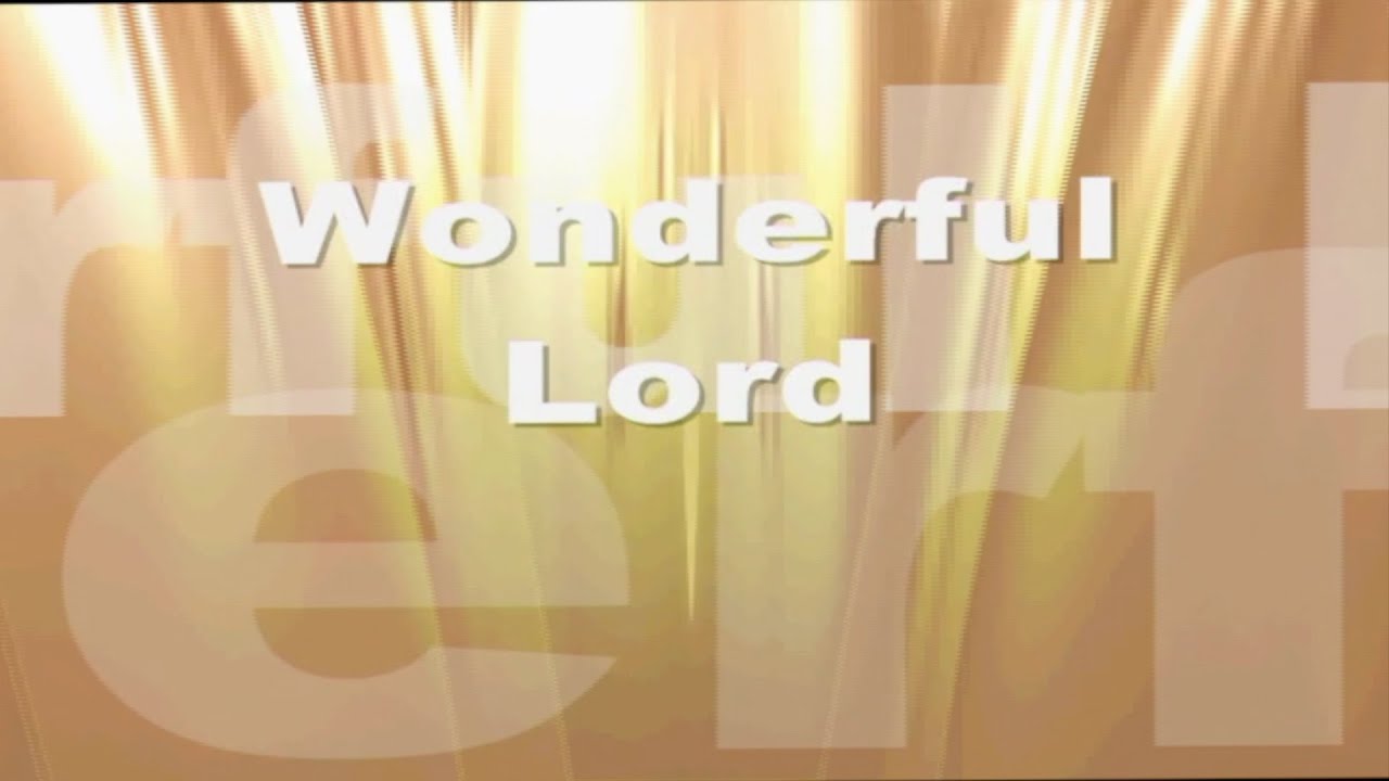 Wonderful Lord lyric video - Doug Horley/Duggie Dug Dug (Official Video ...
