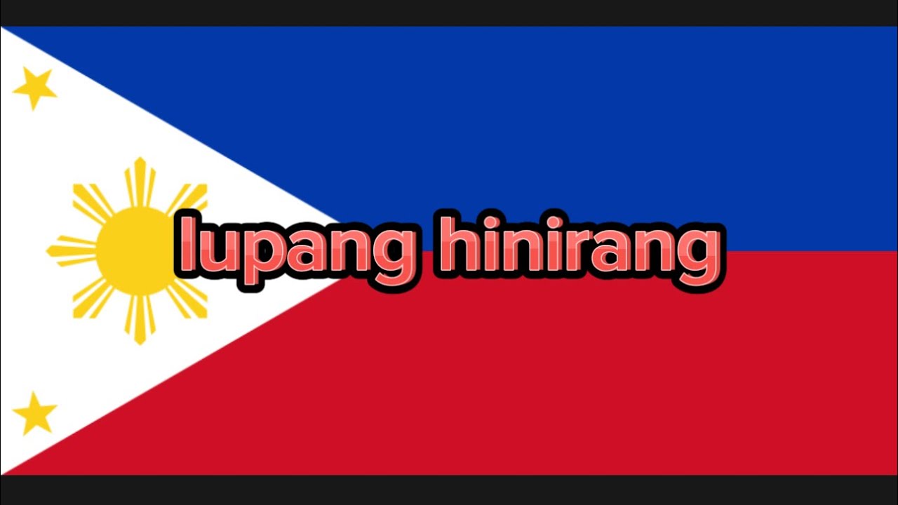 🎵Lupang Hinirang🎵 filipino song Philippines anthem - YouTube