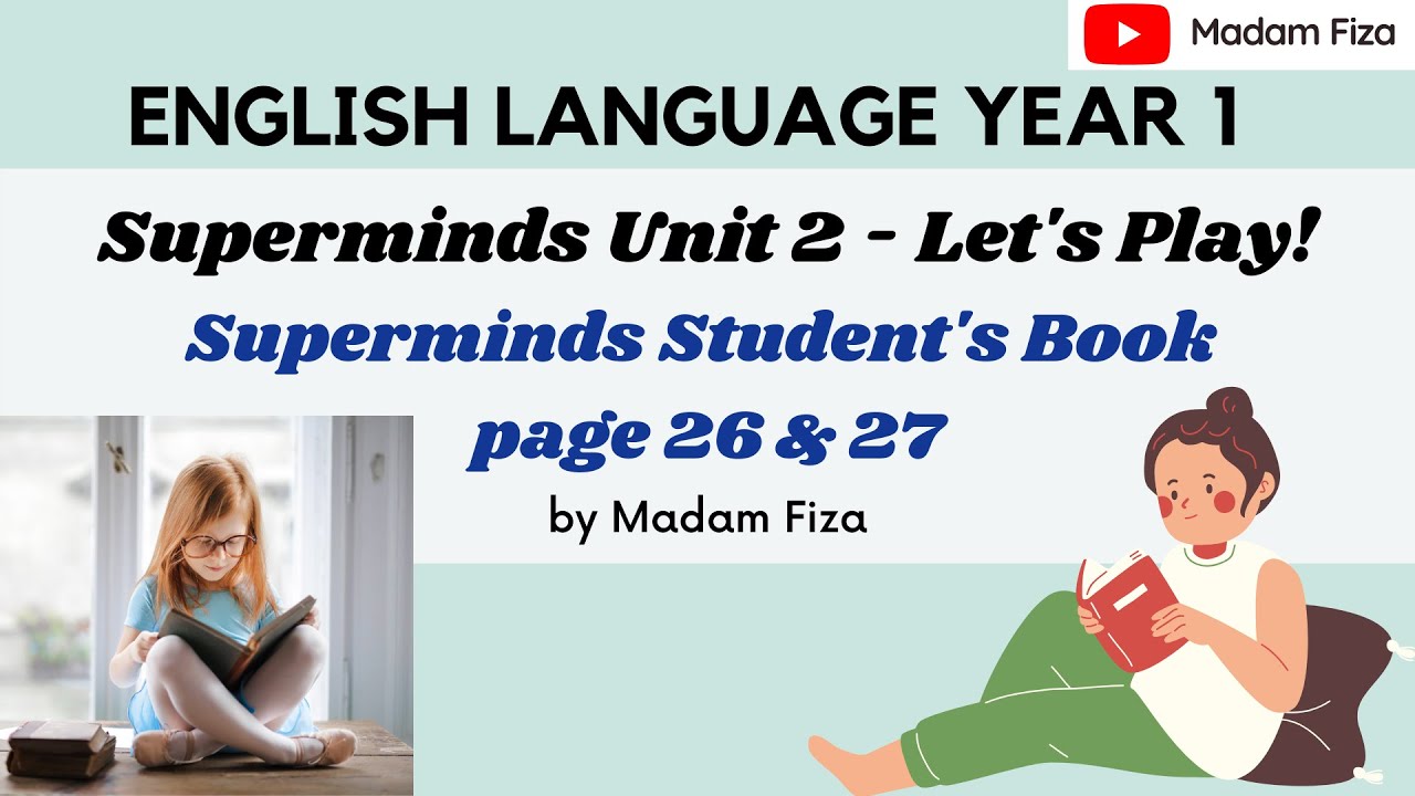 ENGLISH YEAR 1 UNIT 2: LET'S PLAY (STUDENT'S BOOK PAGE 26 AND 27) - YouTube
